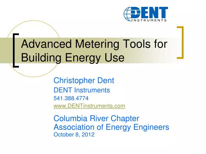 PPT - Advanced Metering Tools for Building Energy Use PowerPoint ...