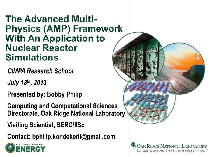PPT - The Advanced Multi-Physics (AMP) Framework With An Application to ...