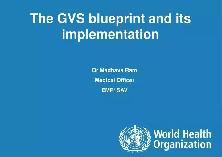 PPT - The GVS blueprint and its implementation PowerPoint Presentation ...