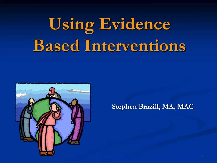 PPT - Using Evidence Based Interventions PowerPoint Presentation, free ...