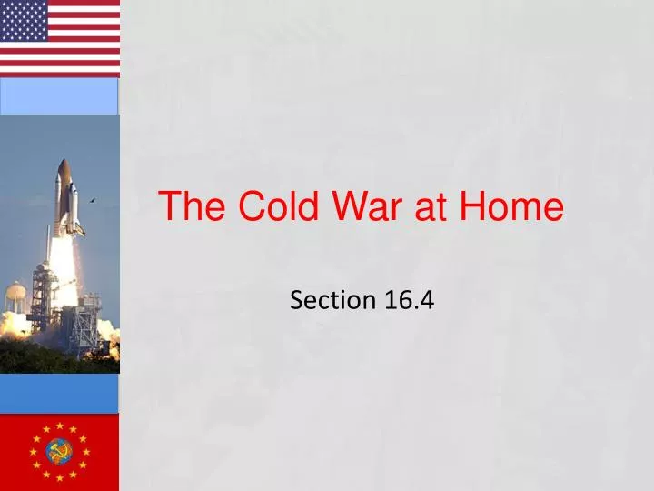 PPT - The Cold War at Home PowerPoint Presentation, free download - ID ...