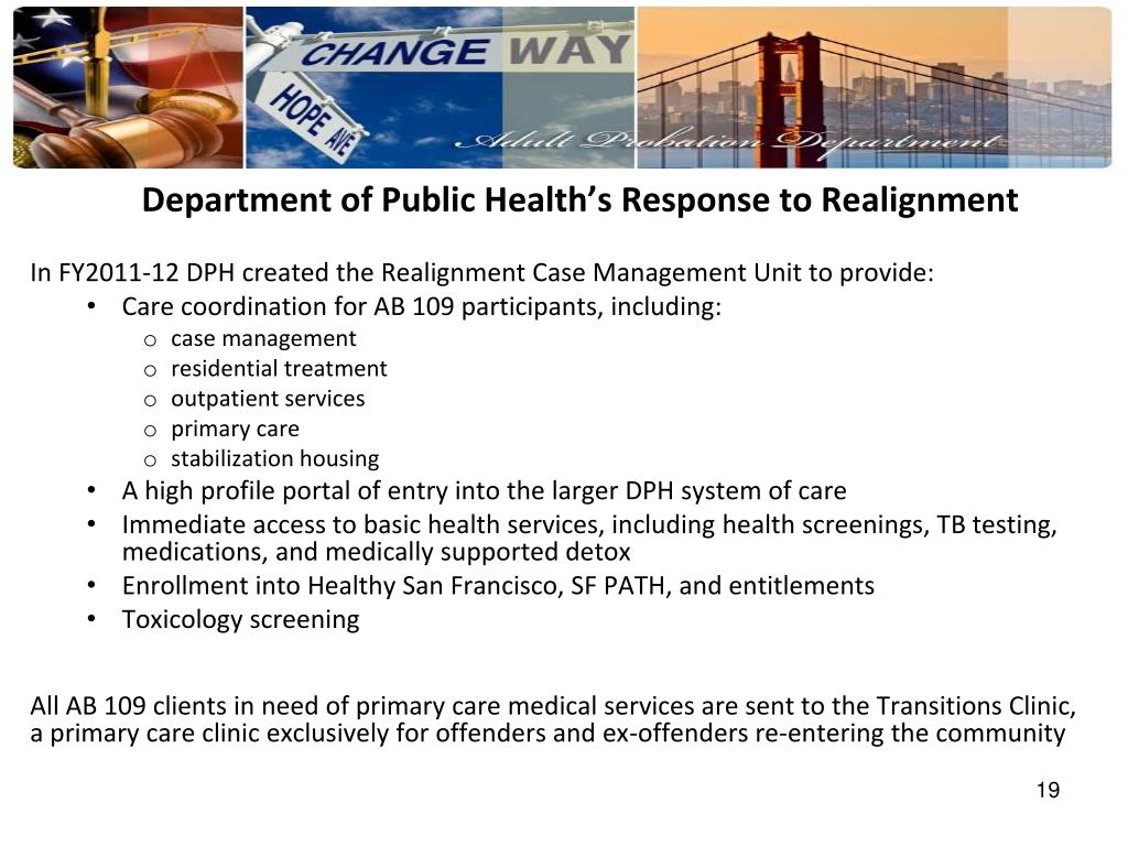 PPT - Public Safety Realignment Act of 2011 (AB109) Impacts on San ...