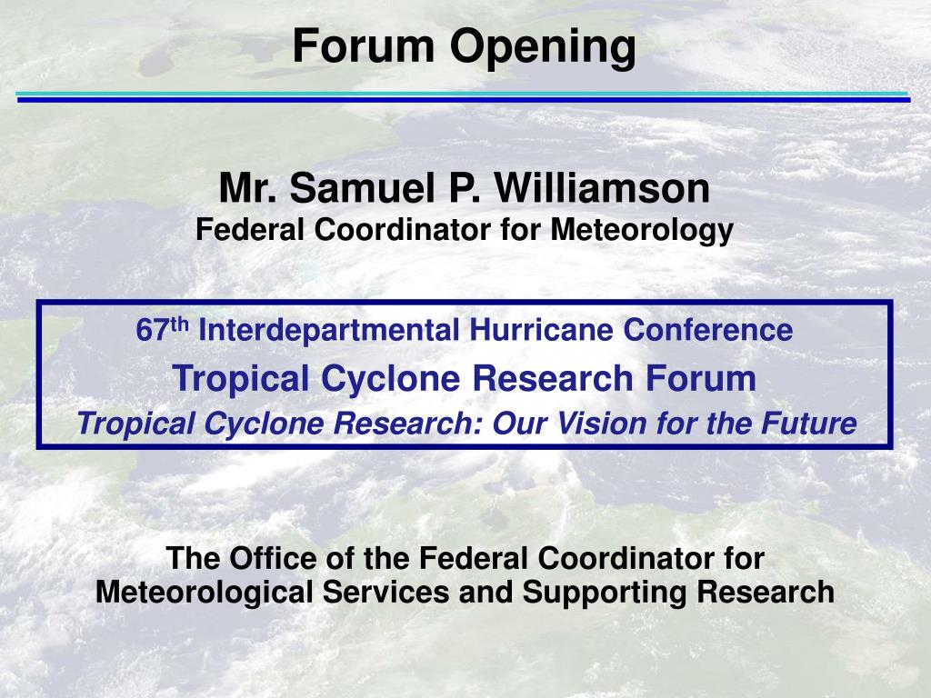 PPT - Tropical Cyclone Research: Our Vision for the Futu re PowerPoint ...
