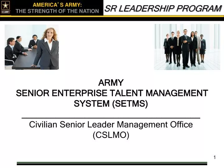 PPT - ARMY SENIOR ENTERPRISE TALENT MANAGEMENT SYSTEM (SETMS