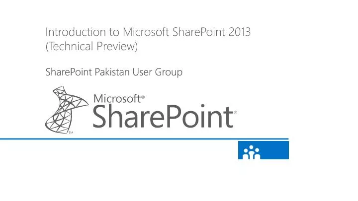 PPT - Introduction to Microsoft SharePoint 2013 (Technical Preview ...