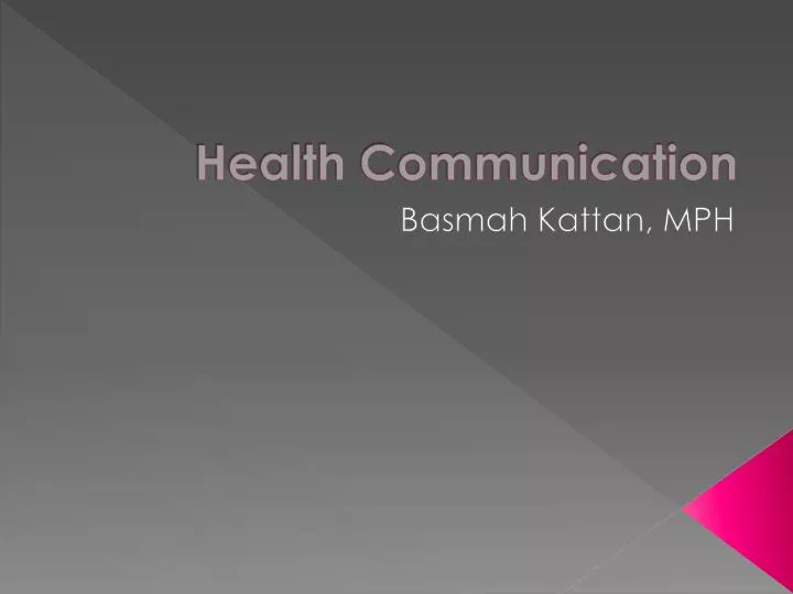PPT - Health Communication PowerPoint Presentation, free download - ID ...
