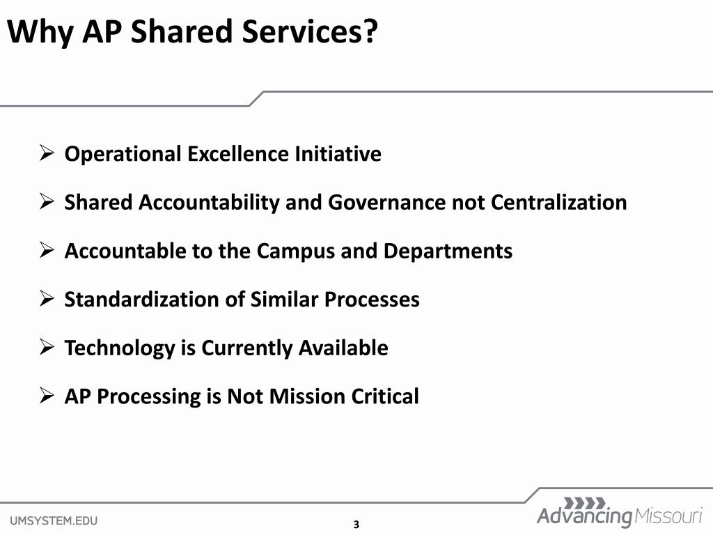 PPT - University of Missouri AP Shared Services Kick Off Meeting ...