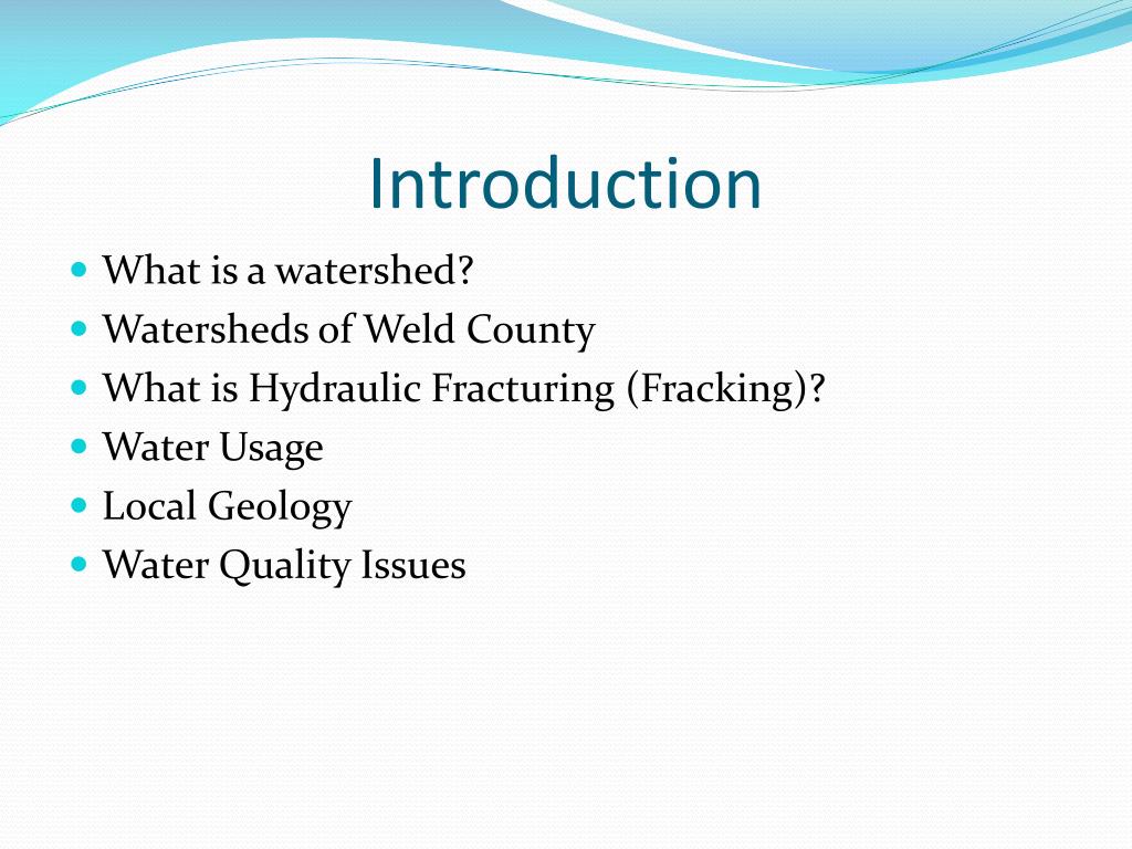 PPT - Hydraulic Fracturing & the Watersheds of Weld County, CO ...