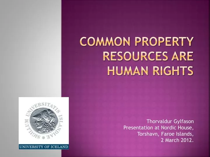 PPT - Common property resources are human rights PowerPoint ...