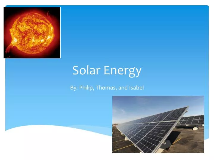 PPT - Solar Energy PowerPoint Presentation, free download - ID:1597788