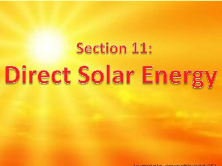 PPT - Section 11: Direct Solar Energy PowerPoint Presentation, free ...
