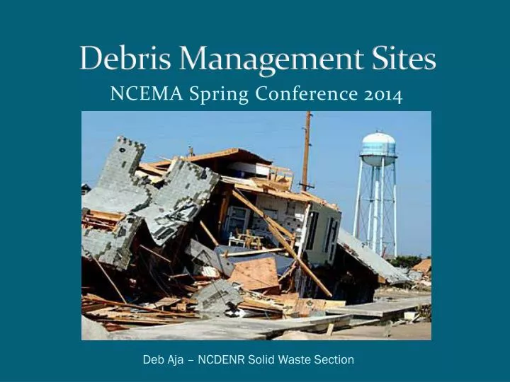 PPT - Debris Management Sites PowerPoint Presentation, free download ...