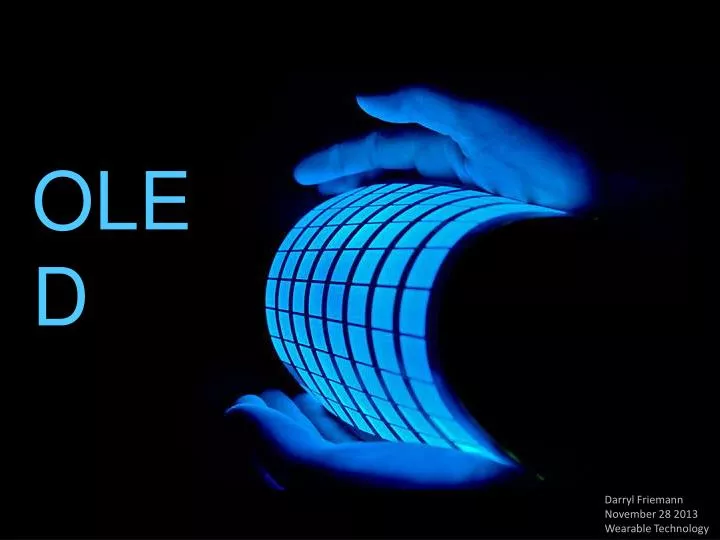 PPT - OLED PowerPoint Presentation, free download - ID:1598431