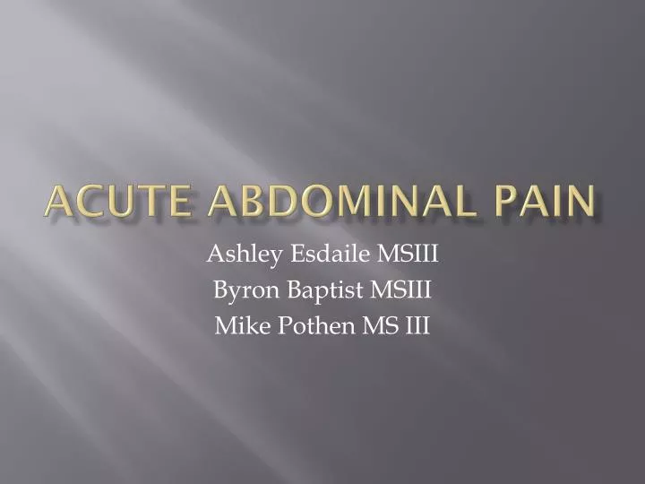 PPT - Acute Abdominal Pain PowerPoint Presentation, free download - ID:1598673