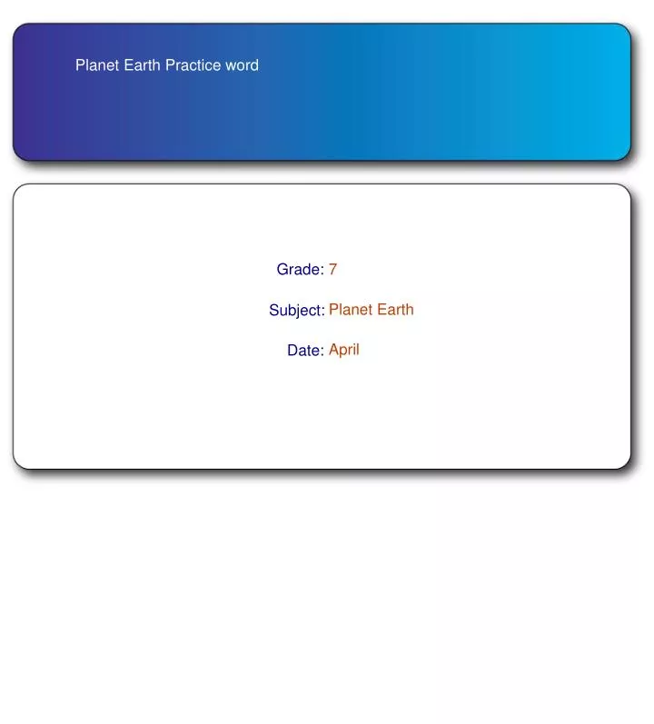 PPT - Planet Earth Practice word PowerPoint Presentation, free download ...