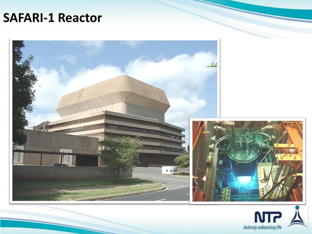 PPT - NTP Radioisotopes SOC Ltd A subsidiary of Necsa Ltd Pelindaba ...