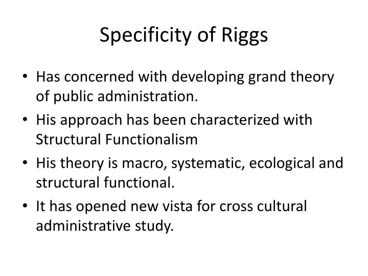 PPT - Fred W. Riggs and Comparative Public Administration PowerPoint ...