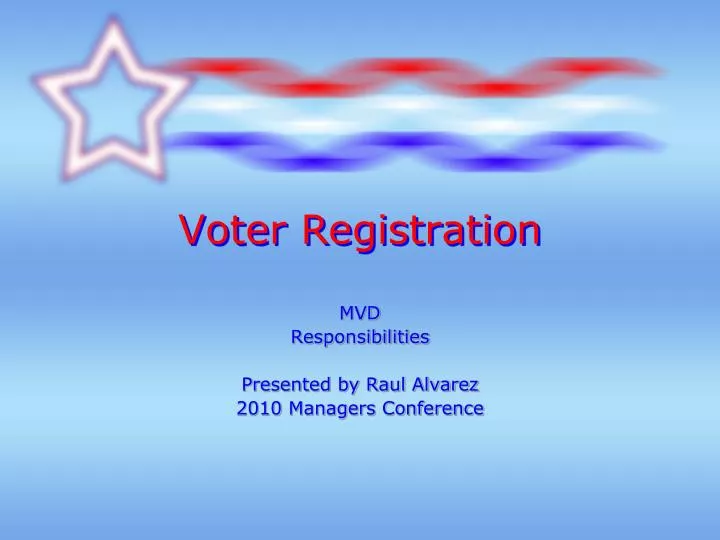 PPT - Voter Registration PowerPoint Presentation, free download - ID ...