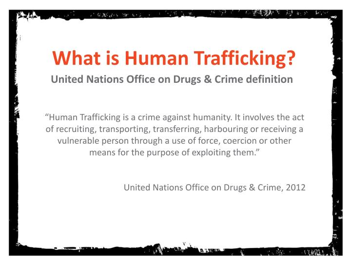 PPT - Human Trafficking PowerPoint Presentation - ID:1599401