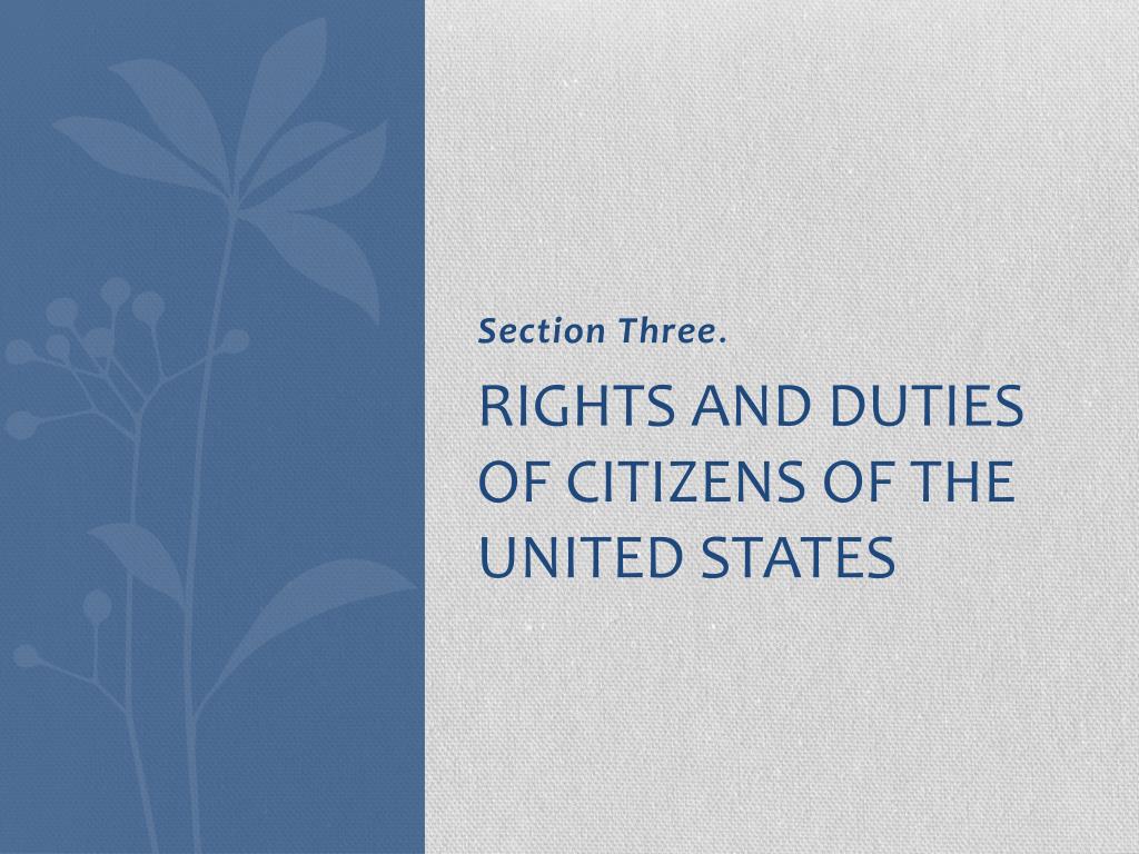 PPT - Rights and responsibilities of citizens in the United States of ...
