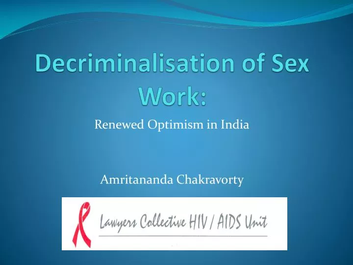 Ppt Decriminalisation Of Sex Work Powerpoint Presentation Free