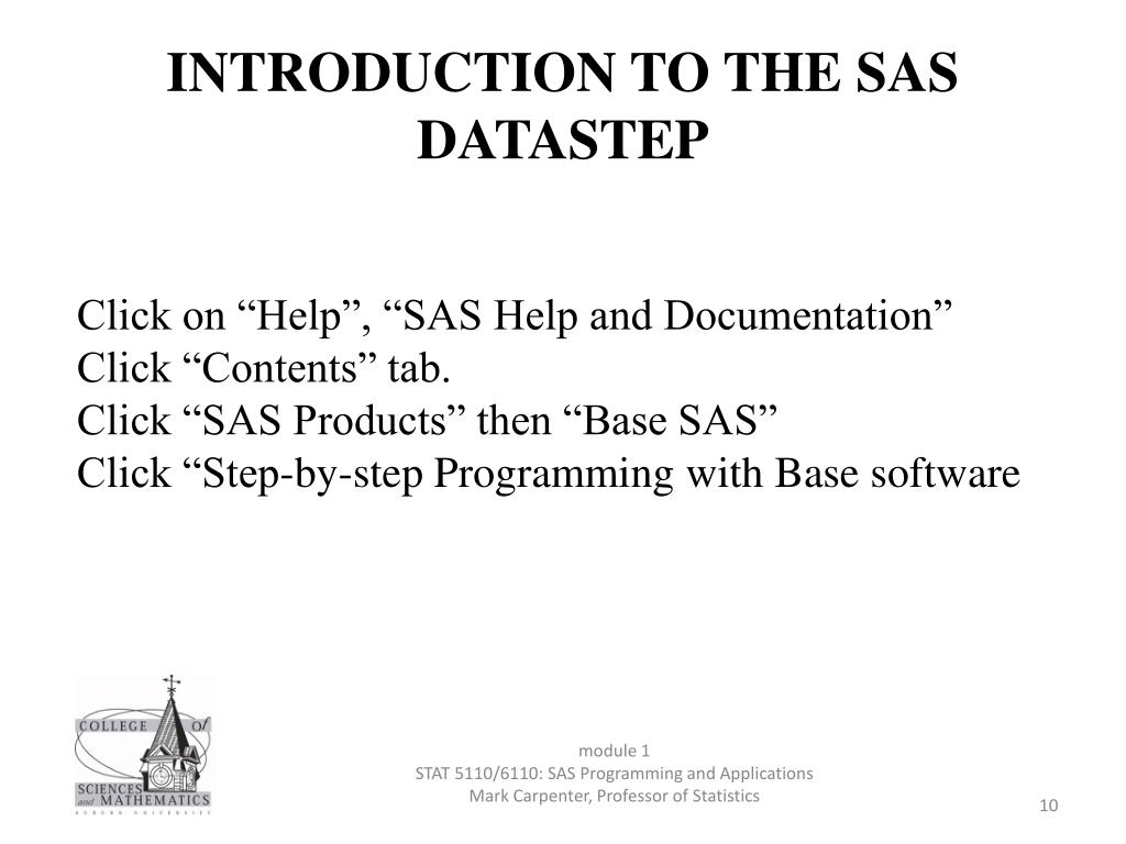 Ppt Sas Programming And Applications Stat 51106110 Module 1 Powerpoint Presentation Id