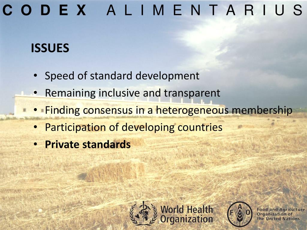 PPT - CODEX ALIMENTARIUS INTERNATIONAL FOOD STANDARDS Tom Heilandt ...