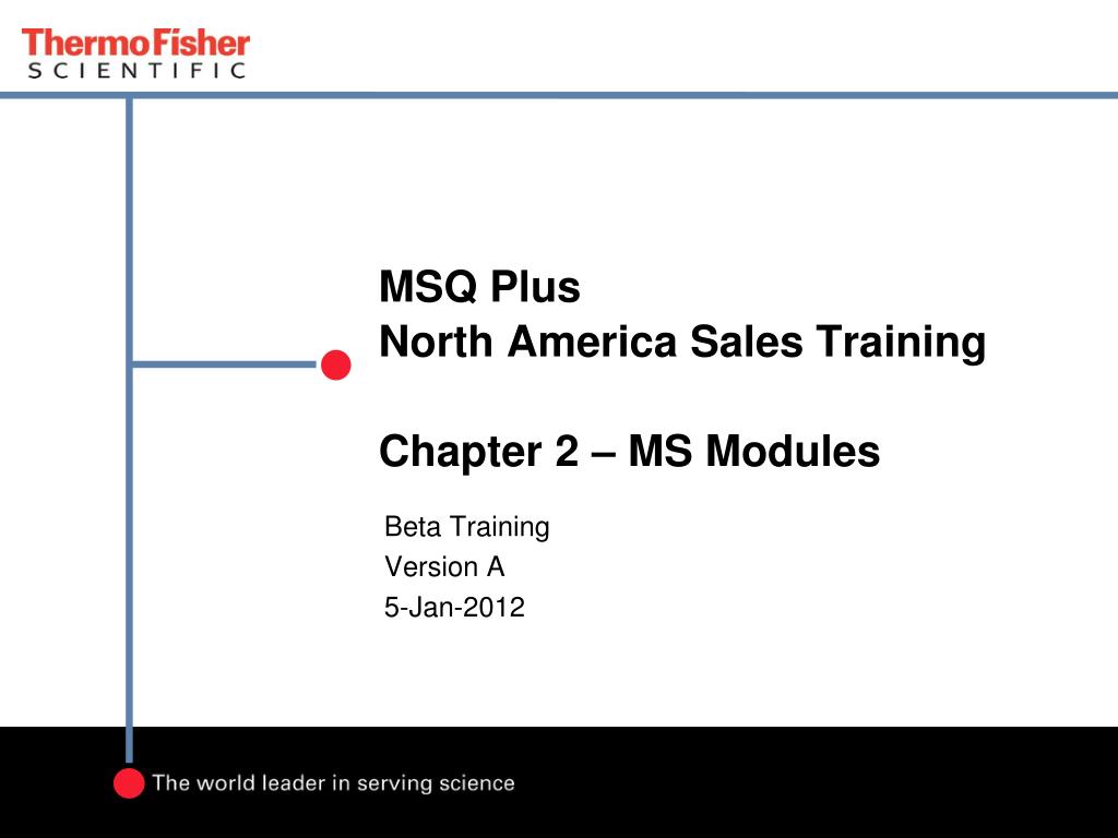 PPT - MSQ Plus North America Sales Training Chapter 2 – MS Modules ...