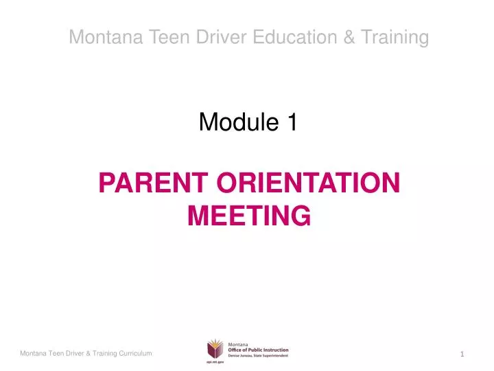 PPT - Module 1 PARENT ORIENTATION MEETING PowerPoint Presentation, free ...