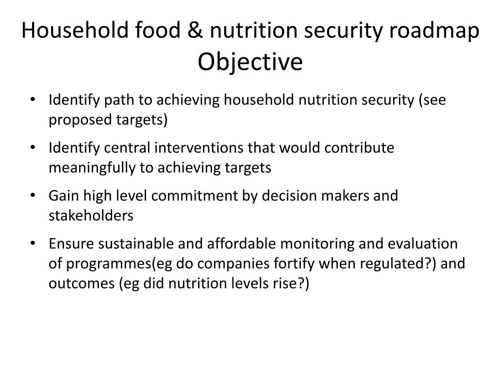 PPT - Household Food and Nutrition Security Roadmap PowerPoint ...