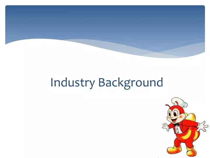 PPT - Industry Background PowerPoint Presentation, free download - ID ...