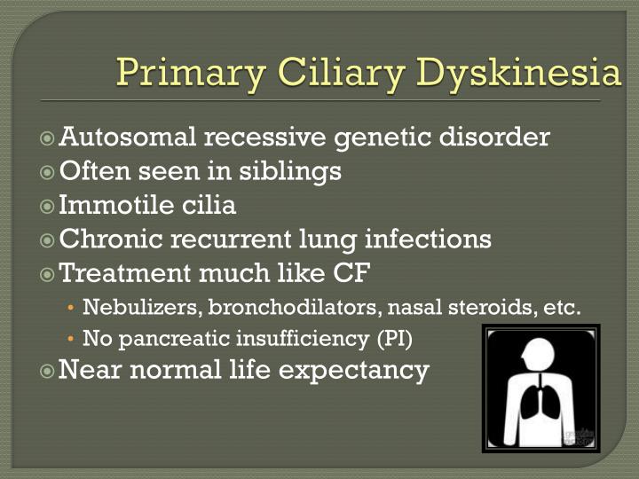 PPT - Pediatric Case Study Primary Ciliary Dyskinesia PowerPoint ...