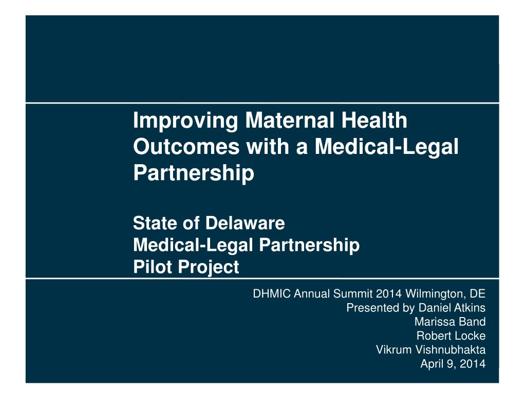 PPT - Improving Maternal Health Outcomes with a Medical-Legal ...