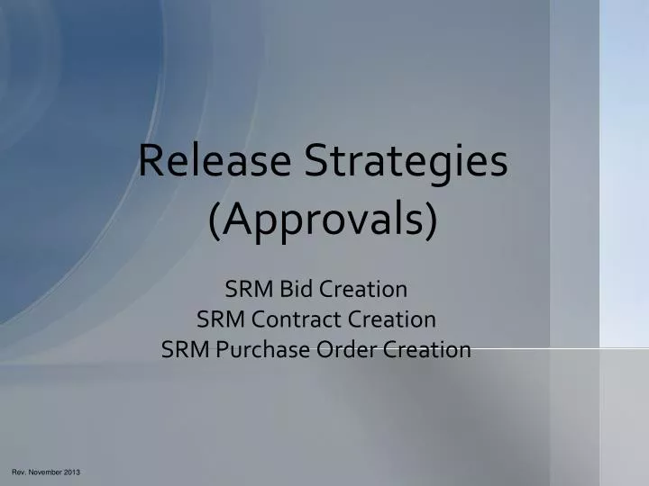 PPT - Release Strategies (Approvals) PowerPoint Presentation, free ...