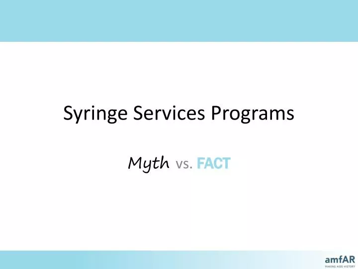 PPT - Syringe Services Programs PowerPoint Presentation, free download ...