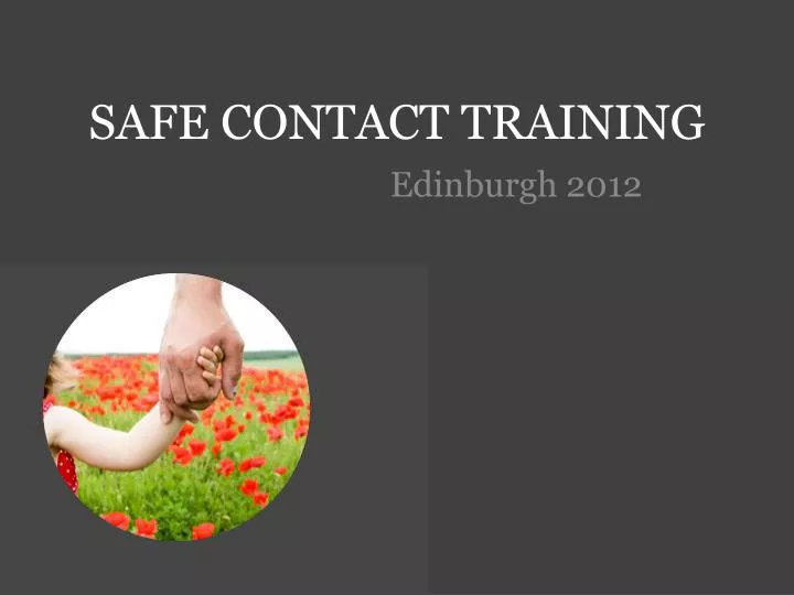 PPT - SAFE CONTACT TRAINING PowerPoint Presentation, free download - ID ...