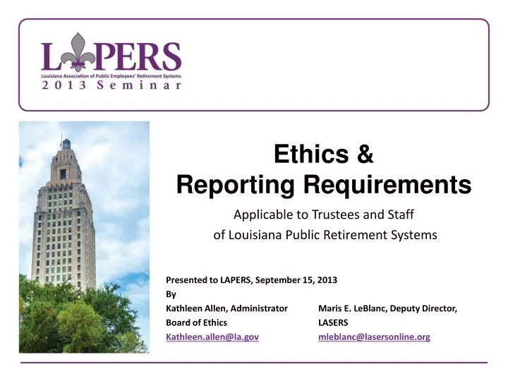 PPT - Ethics & Reporting Requirements PowerPoint Presentation, free ...