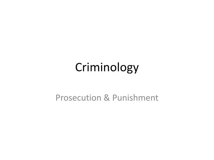PPT - Criminology PowerPoint Presentation, free download - ID:1603540
