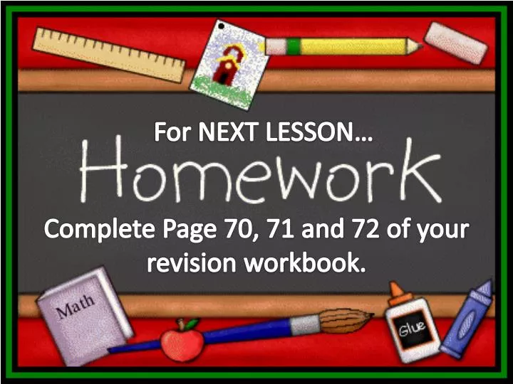 PPT - For NEXT LESSON… PowerPoint Presentation, free download - ID:1603577