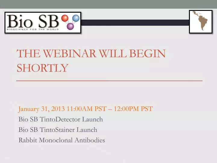 PPT - THE WEBINAR WILL BEGIN SHORTLY PowerPoint Presentation, free ...