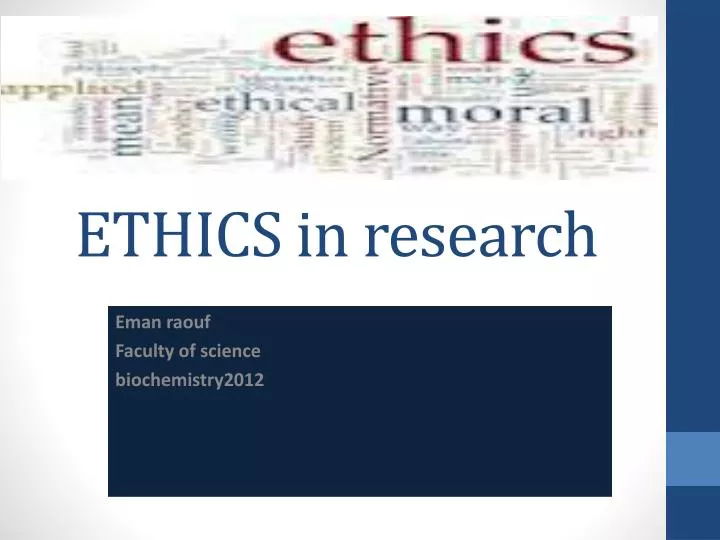 PPT - ETHICS in research PowerPoint Presentation, free download - ID ...
