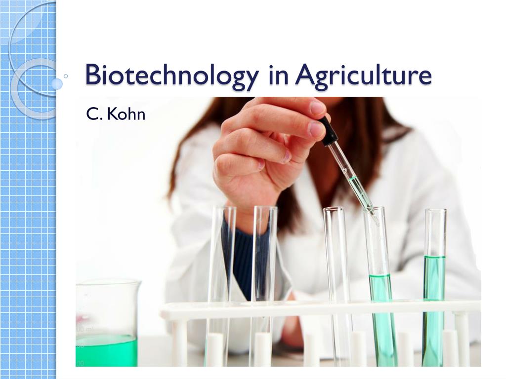 Ppt Biotechnology In Agriculture Powerpoint Presentation Free