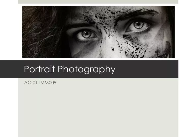 PPT - Portrait Photography PowerPoint Presentation, free download - ID ...