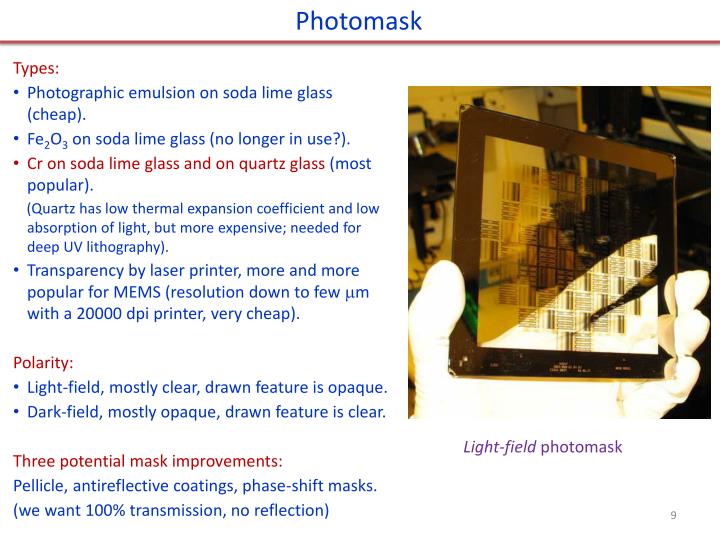 PPT - Introduction and application. Light source and photomask ...