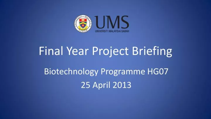 PPT - Final Year Project Briefing PowerPoint Presentation, free ...