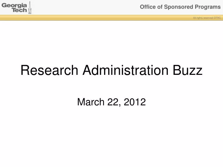 PPT - Research Administration Buzz PowerPoint Presentation, free ...