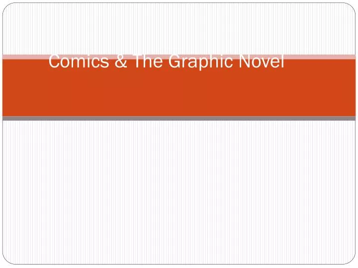 PPT - Comics & The Graphic Novel PowerPoint Presentation, free download ...