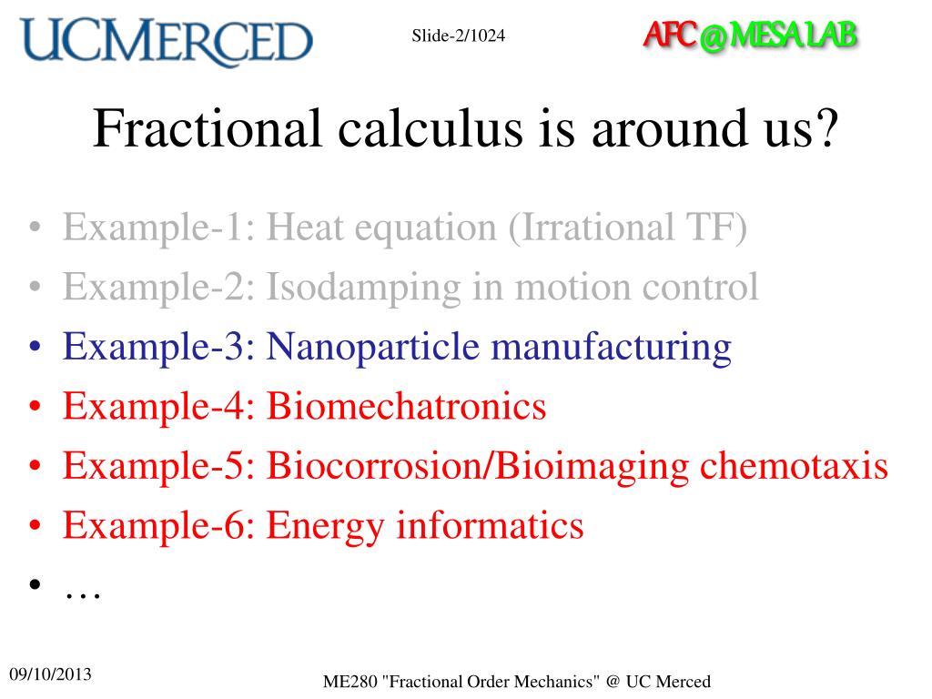PPT - ME280: Fractional Order Mechanics General Motivations on ...