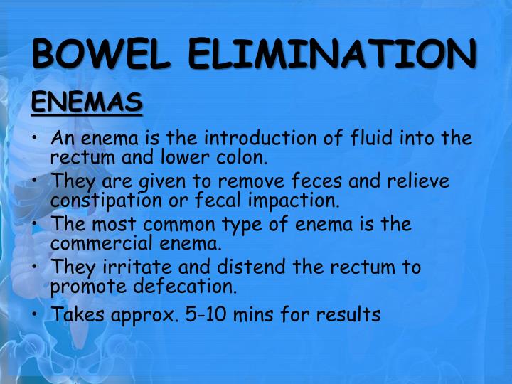 PPT - BOWEL ELIMINATION PowerPoint Presentation - ID:1606903