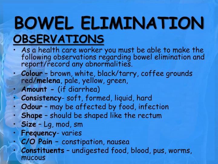 PPT - BOWEL ELIMINATION PowerPoint Presentation - ID:1606903